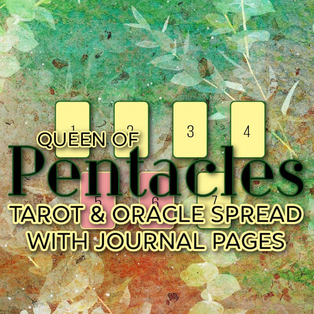 QUEEN of PENTACLES Tarot & Oracle Spread With Journal Pages Tarot Spread Tarot Journal Writing ...