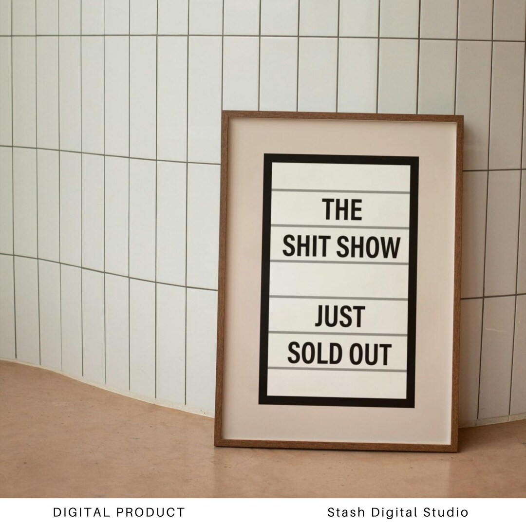 Girly Bathroom Wall Art the Shit Show Print - Etsy