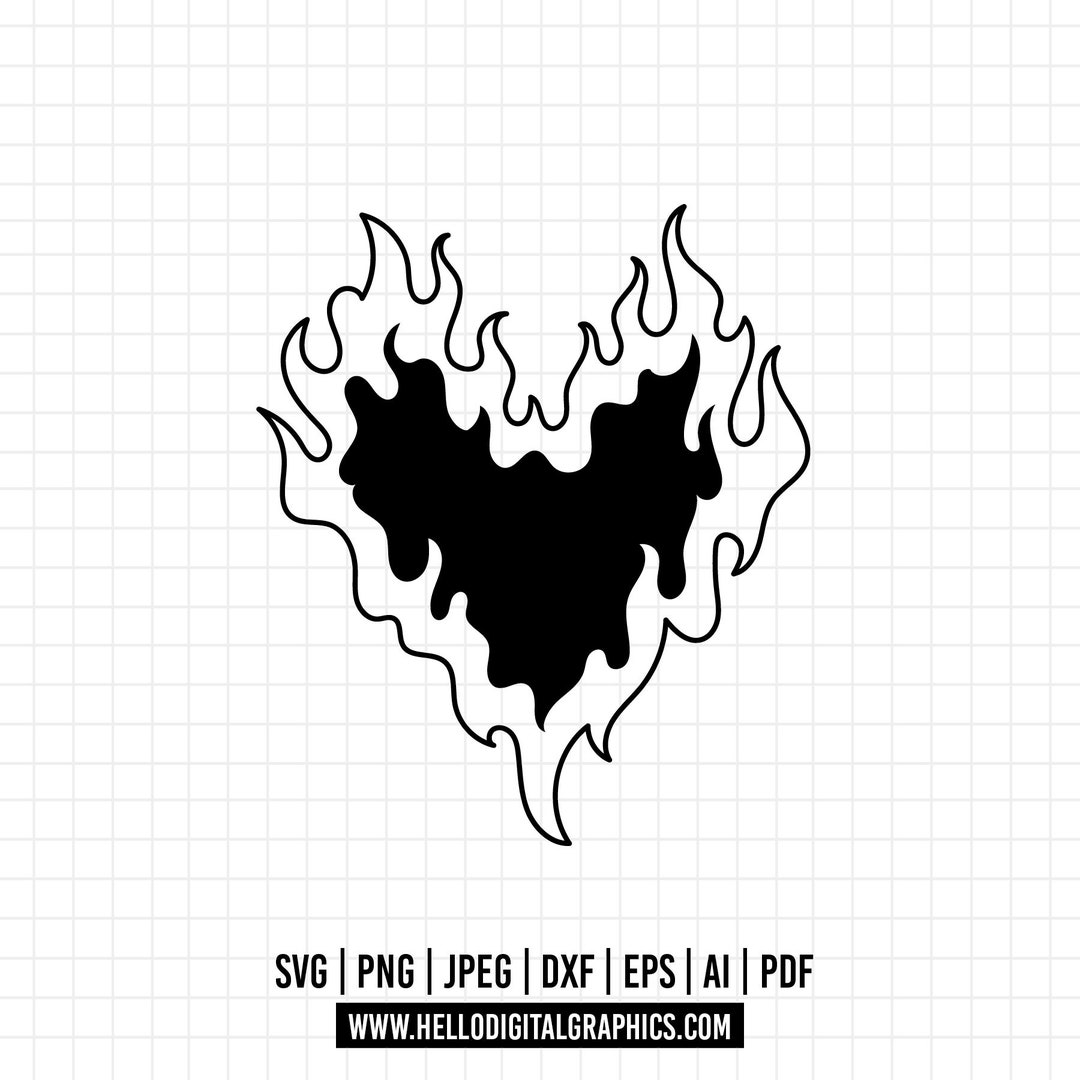 1301 - Fire Heart Svg/heart SVG/ Valentine's Day Svg/self Love Svg ...