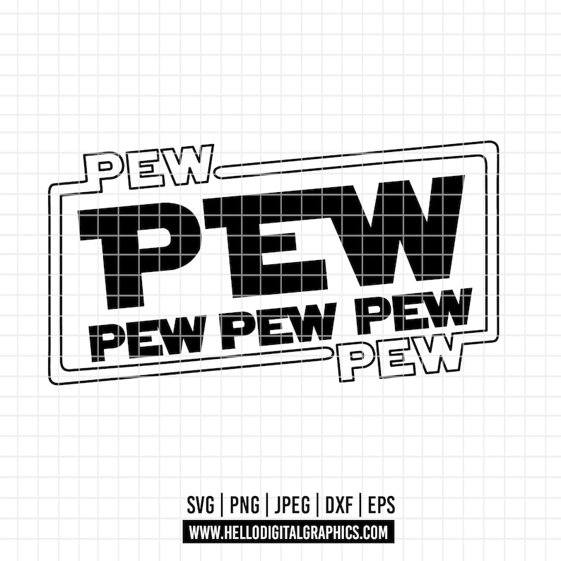 227 - Star Warrs Pew Pew Pew SVG, EPS, PNG - Pew Pew Pew Clipart Vector ...