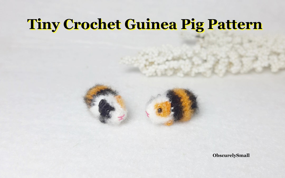 Tiny Crochet Guinea Pig Pattern - Amigurumi Pattern - PDF Files Instant ...