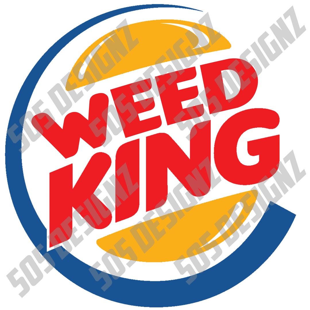 Weed King 2 SVG PNG, Cricut, Decal, Stencils, Cutouts, Patterns ...