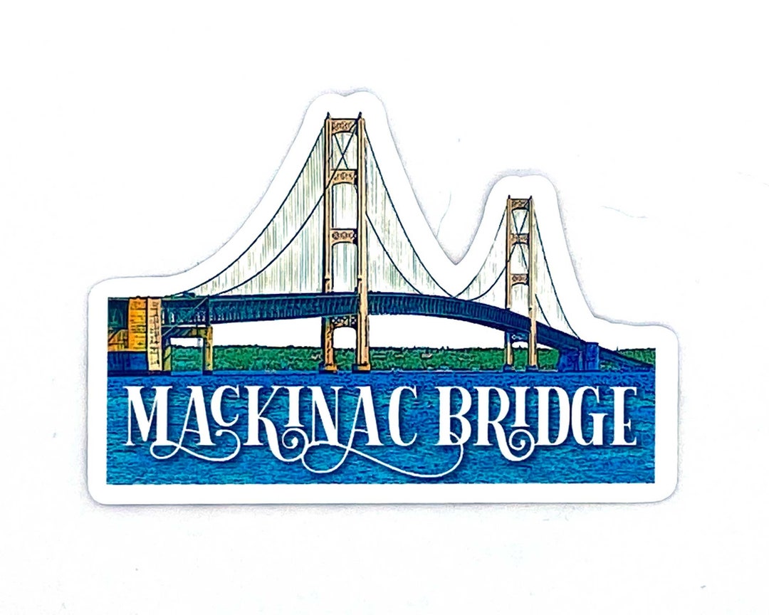 Mackinac Bridge Sticker, Yooper Gift, Mighty Mac, Upper and Lower ...