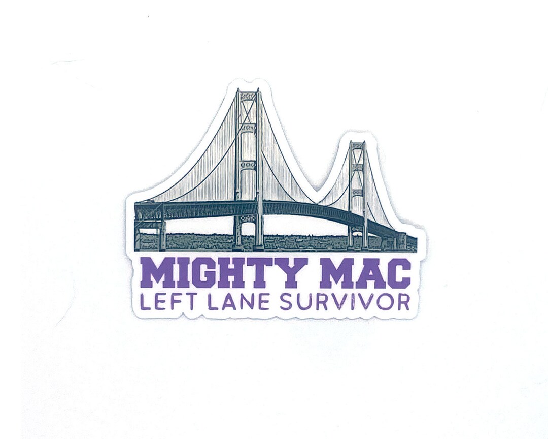 Mackinac Bridge Sticker, Yooper Gift, Mighty Mac, Upper and Lower ...