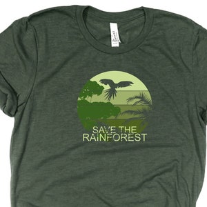 Rainforest Shirt / Rainforest / Climate Change / Save the Rainforest ...