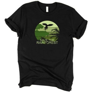 Rainforest Shirt / Rainforest / Climate Change / Save the Rainforest ...