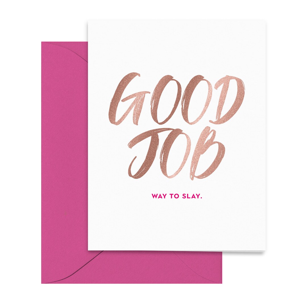 Good Job Way to Slay Rose Gold Foil Card | Employee Coworker ...