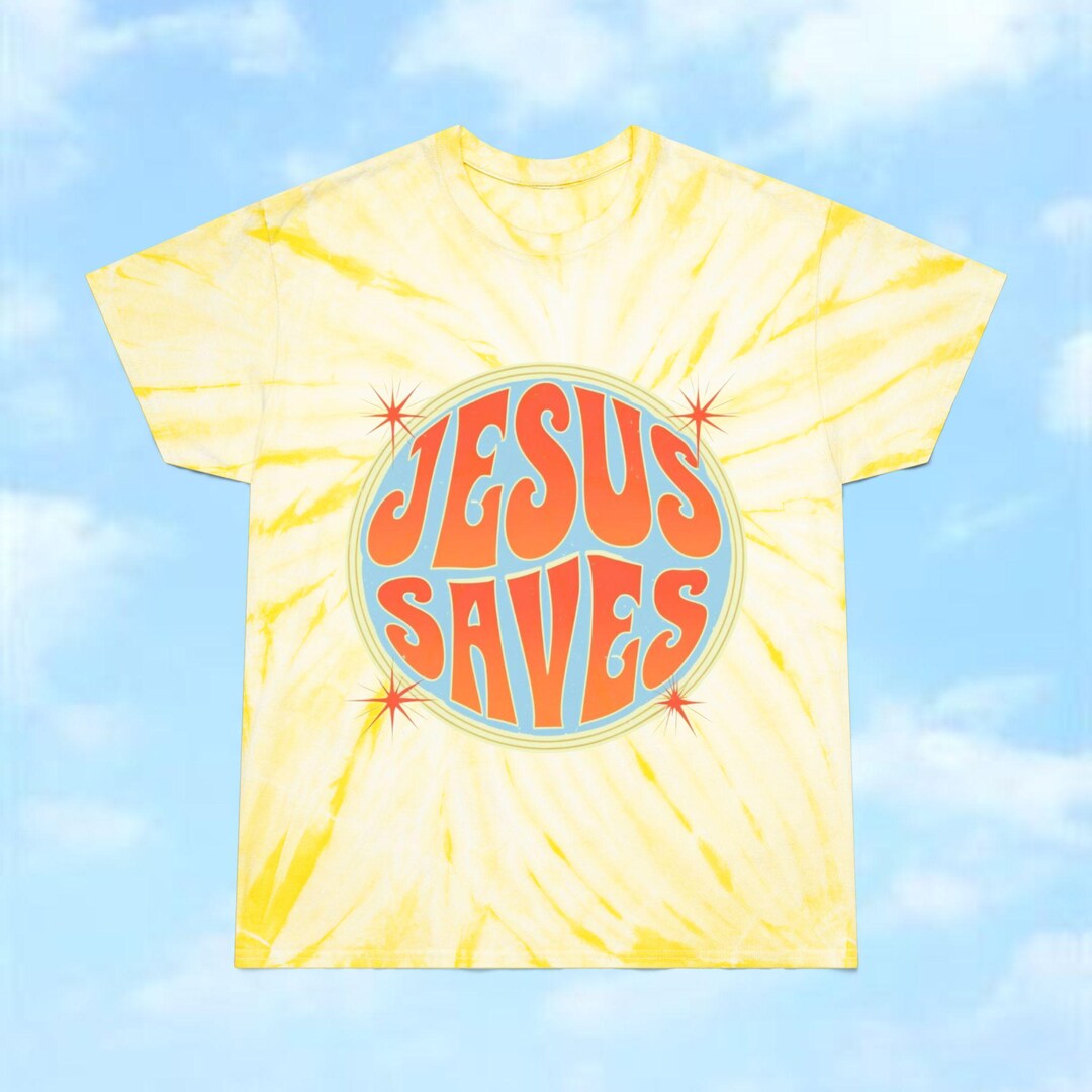 Jesus Saves Retro Tie Dye T Shirt, Christian Shirt, Jesus Shirt, Jesus ...