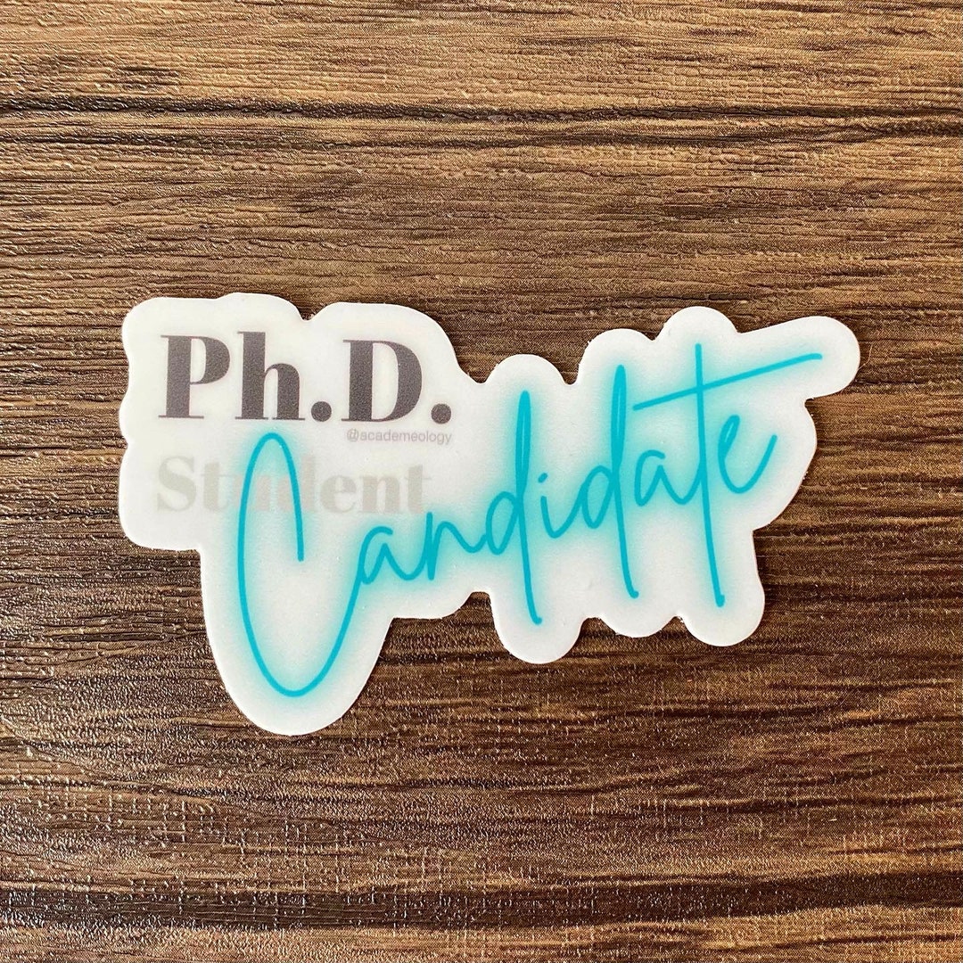 Ph.d. Candidate Sticker - Etsy