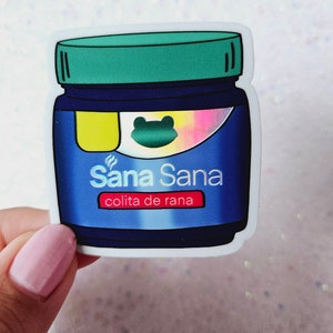 Sana Sana Colita De Rana Holographic Sticker | Mexican Stickers | Latin ...