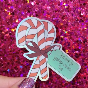 And None for Gretchen Wieners Matte Holographic Sticker Y2k Movies ...