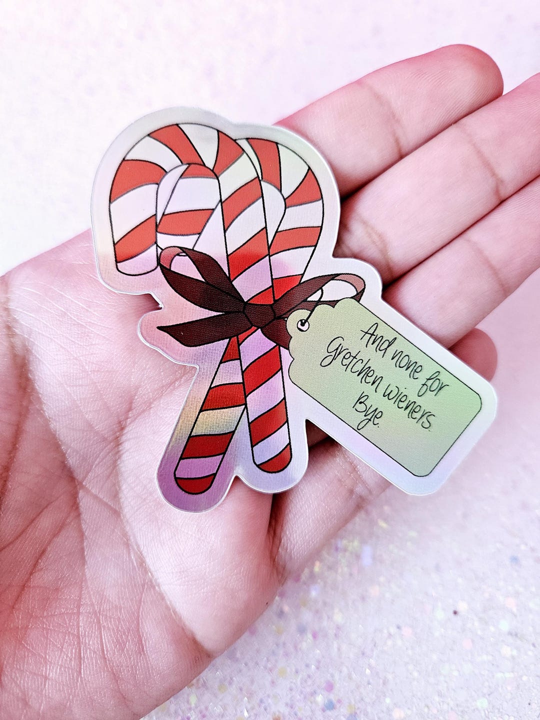 And None for Gretchen Wieners Matte Holographic Sticker | Y2k Movies ...