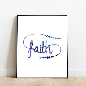 Faith Printable, Instant Download, Wall Decor, Print and Frame ...