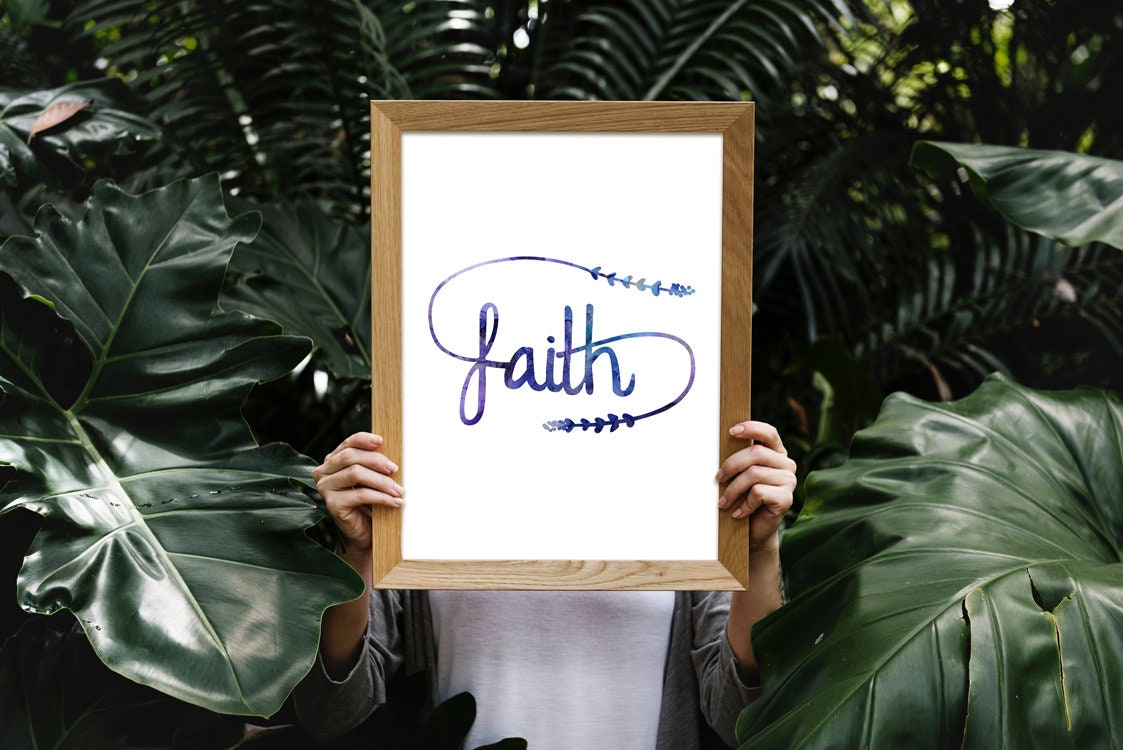 Faith Printable, Instant Download, Wall Decor, Print and Frame ...