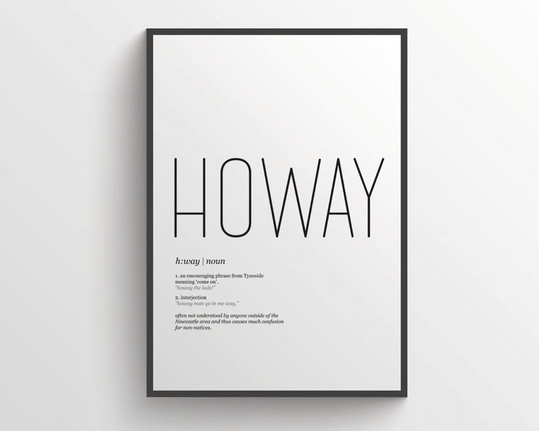 Geordie Definition Print of Howay / Newcastle / Toon / Christmas Gift ...