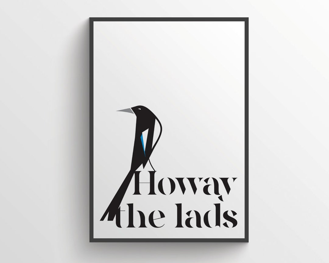 Howay the Lads Print / Geordie / Newcastle / North East / Toon ...