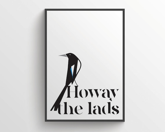 Howay the Lads Print / Geordie / Newcastle / North East / Toon | Etsy