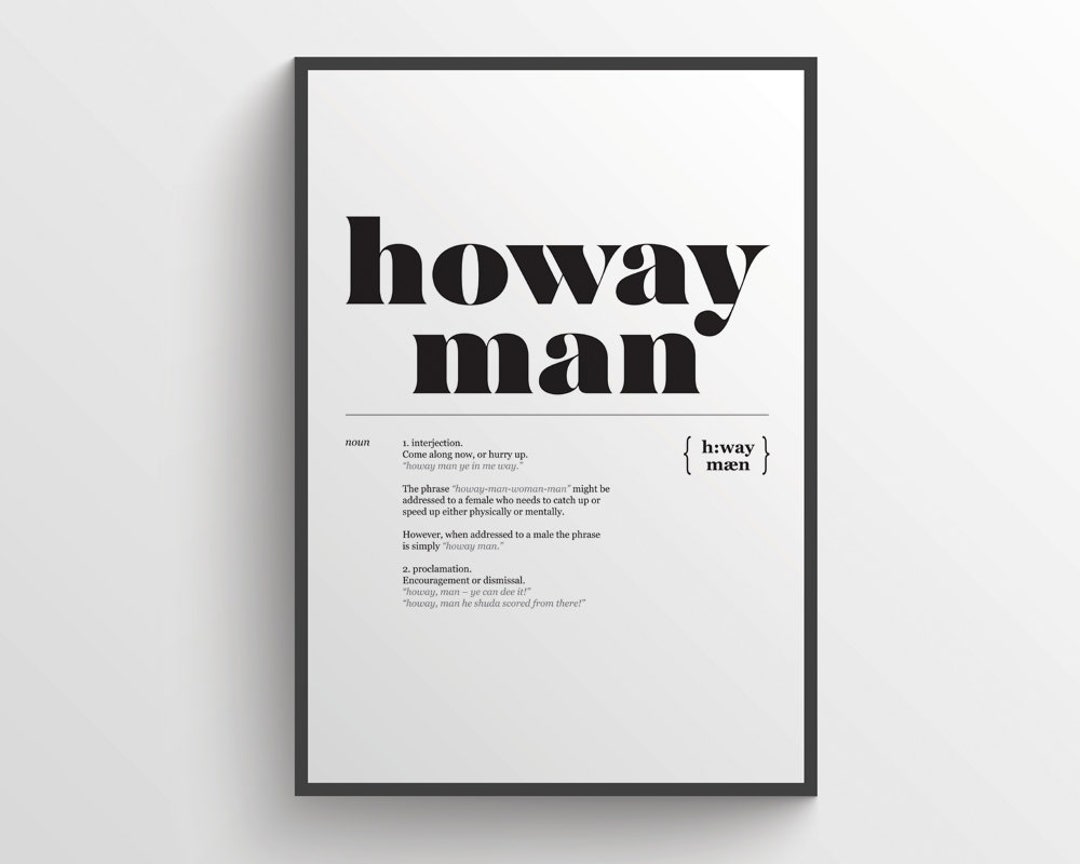 Howay Man Definition Print: Newcastle, Toon Art (A4/A3) - Etsy