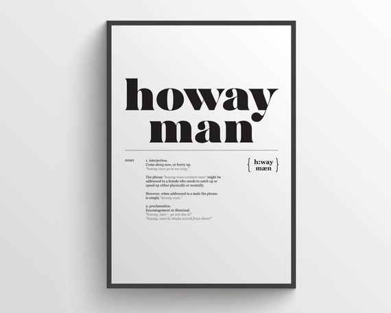 Howay Man Definition Print / Newcastle / Toon / Christmas Gift | Etsy UK