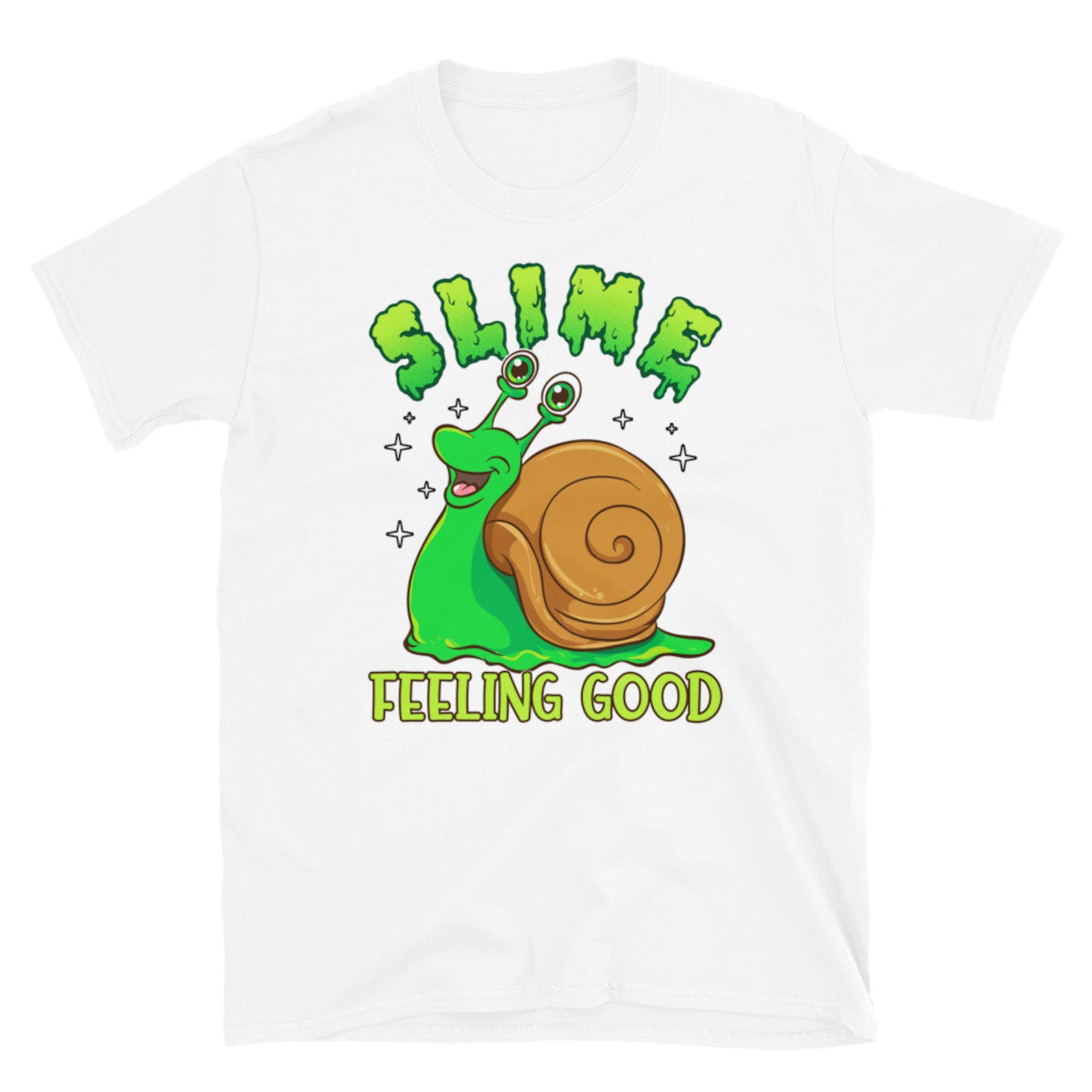 Slime Feeling Good - Funny Pun Cute Slimy Snail Gift T-shirt - Etsy
