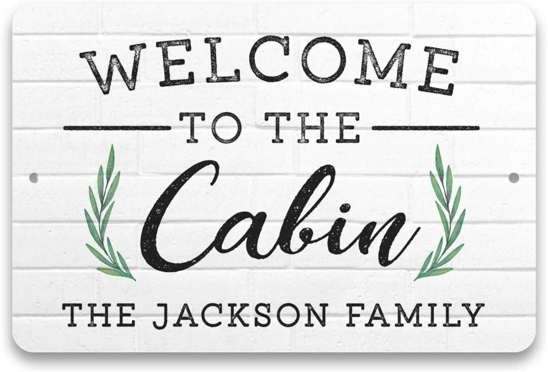 Personalized Welcome to the Cabin Metal Sign 8 X 12 - Welcome Sign ...
