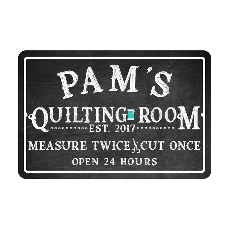 Personalized Quilting Room Chalkboard Look Metal Room Sign - Welcome ...