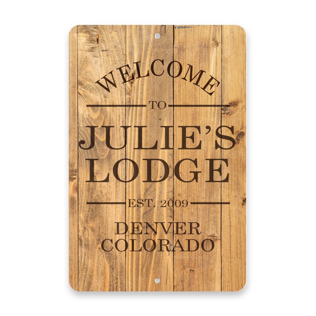 Personalized Rustic Wood Plank Welcome to the Lodge Metal Room Sign ...