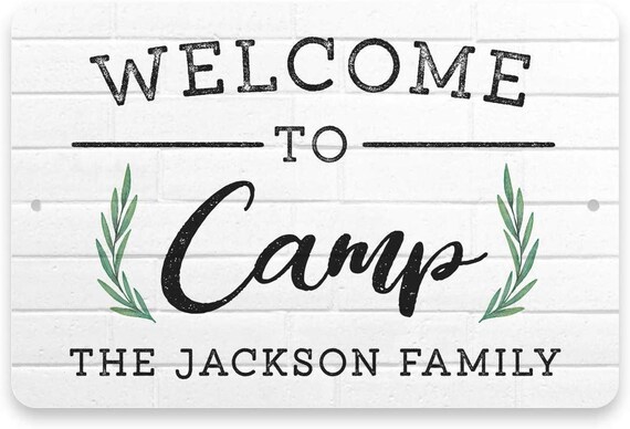 Personalized Welcome to Camp Metal Sign 8 X 12 Welcome Sign | Etsy