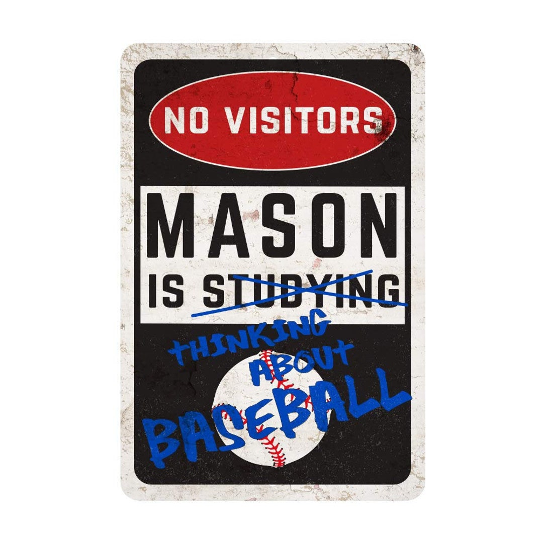 Personalized Baseball Room Sign - No Visitors, Studying, Thinking About ...