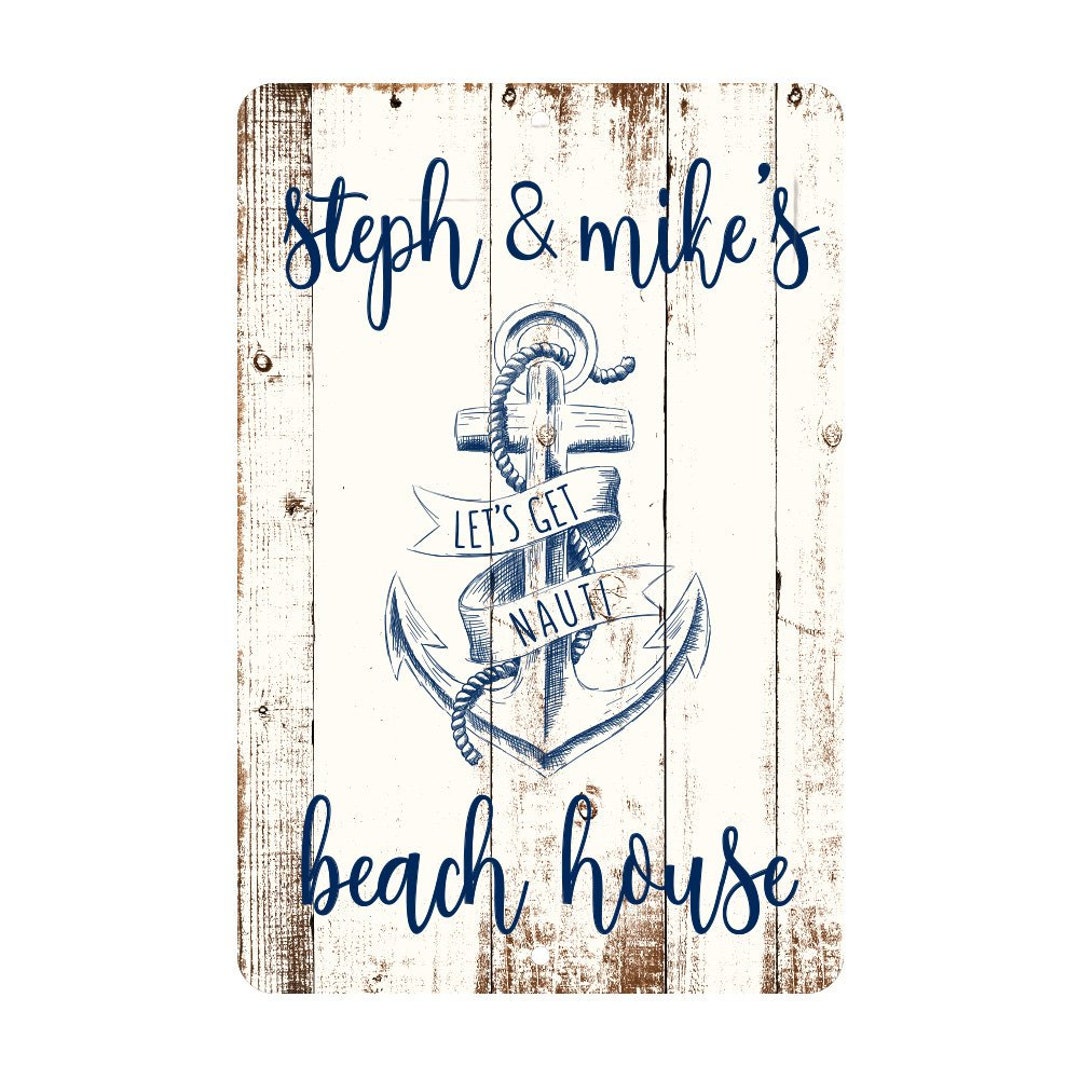 Personalized Let's Get Nauti Beach House Rustic Nautical Look Metal ...