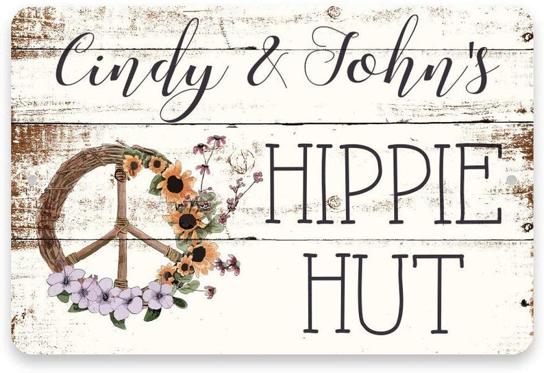 Personalized Rustic Barn Wood Look Hippie Hut Metal Sign 8 X 12 ...