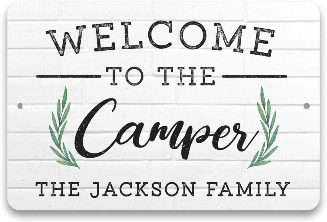 Personalized Welcome to the Camper Metal Sign 8 X 12 - Welcome Sign ...
