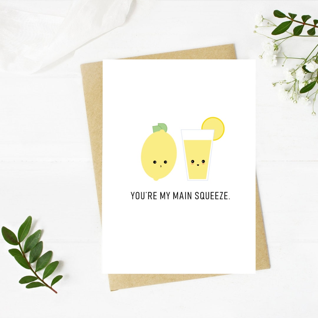 Printable Lemon Greeting Card, You're My Main Squeeze, Pun Card ...