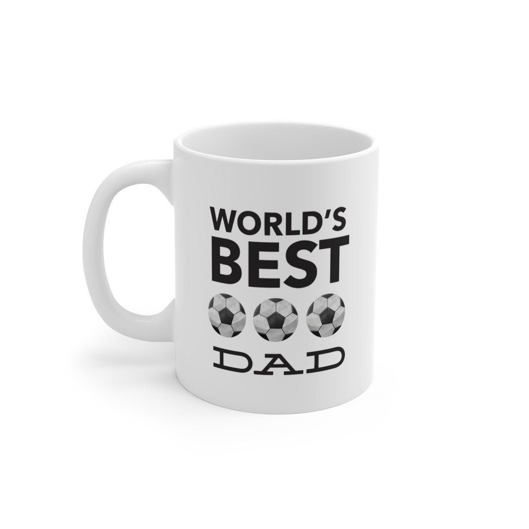 World's Best Soccer Dad Mug, Father's Day Mug, Father's Day Gift ...