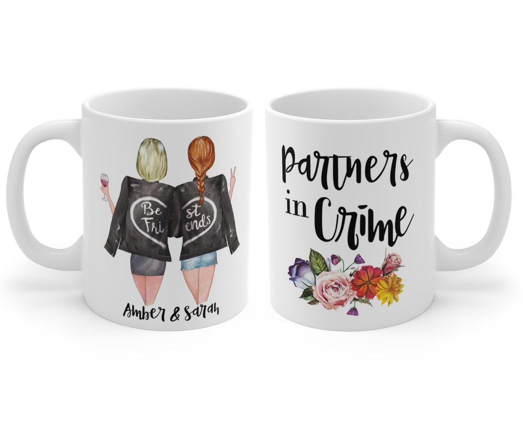 Partners in Crime Friends Mug, Personalized Best Friend Mug, Customized ...