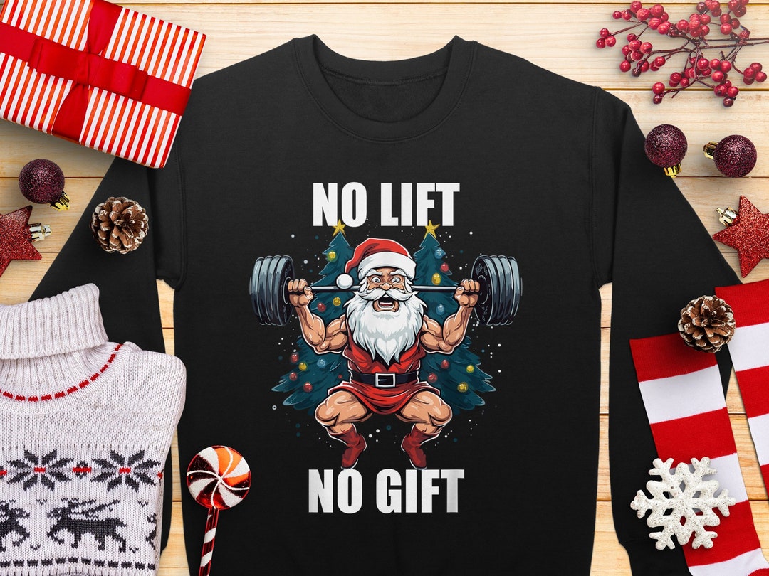 Santa Lifting Weights Christmas Sweatshirt, Funny Holiday Gym Apparel ...