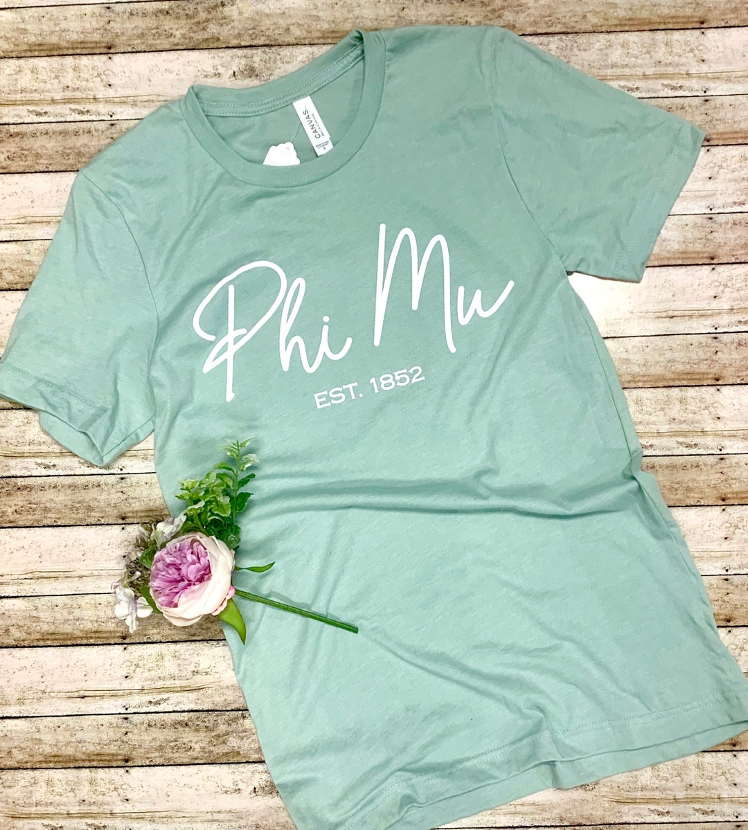 Phi Mu Sorority T-shirt: Script Font, Established Date, Custom Colors ...