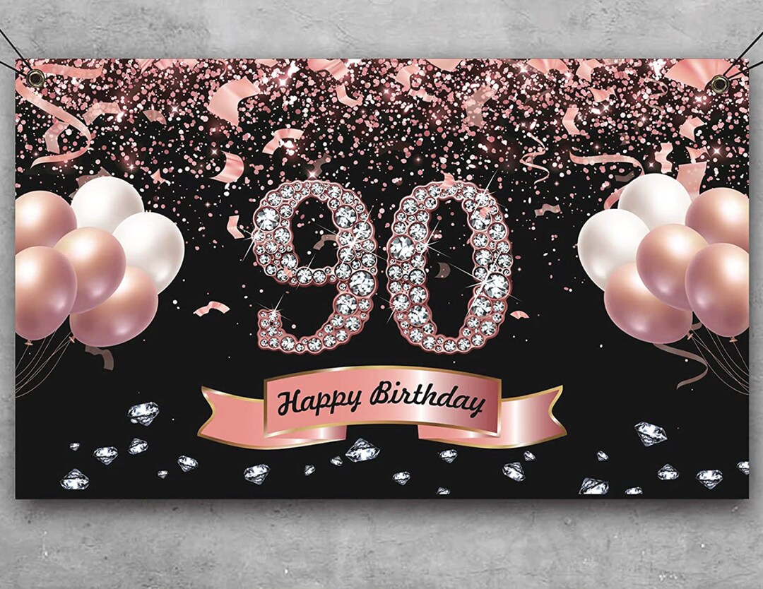 90th Birthday Banner Backdrop Decorations for Women Rose Gold Happy 90 ...