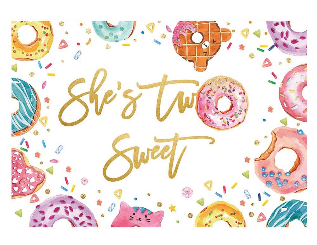 Donut Two Sweet Backdrop, Donut She is Two Sweet Banner, Girl's Second ...