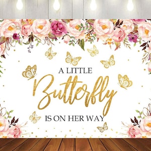 Butterfly Baby Shower Backdrop, A Little Butterfly is on the Way Photo ...