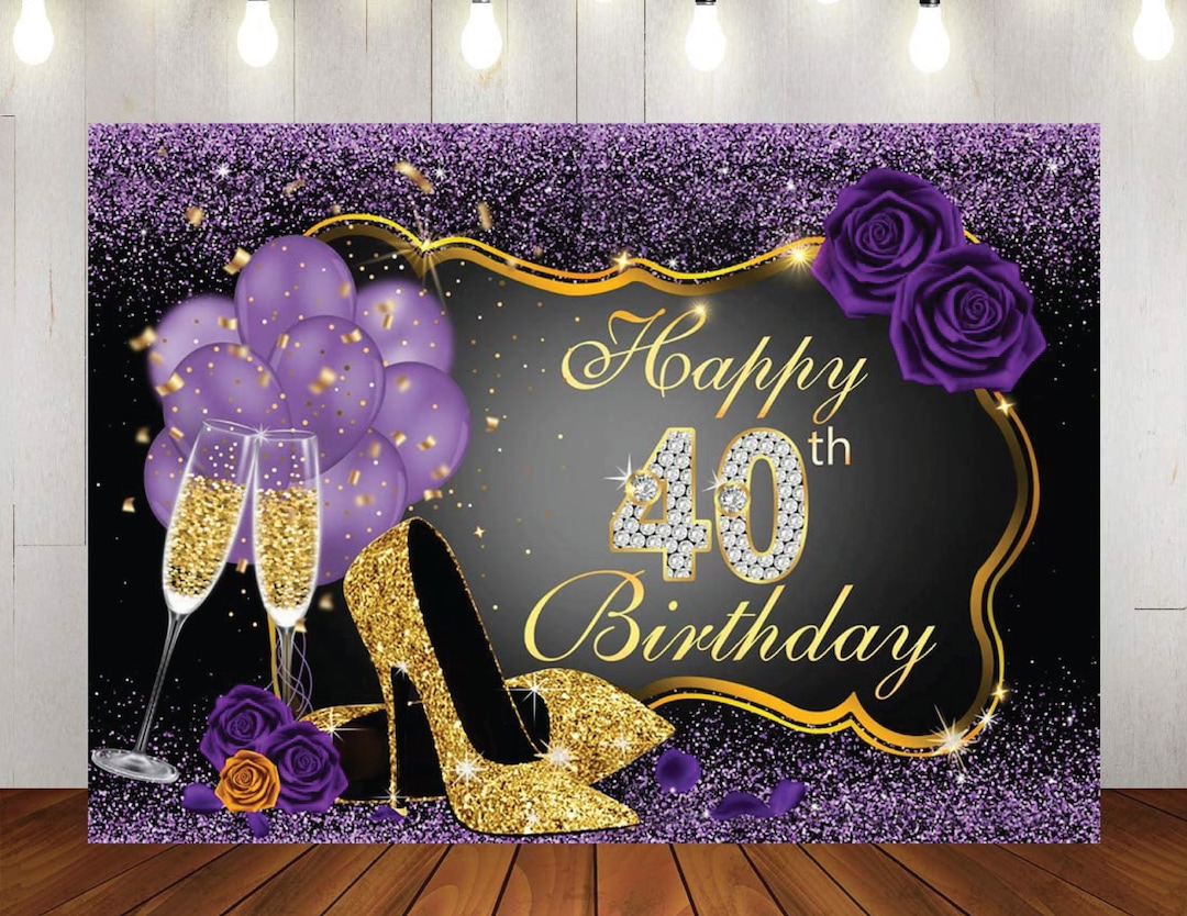 40th Birthday Background 40th Birthday Banner United Kingdom