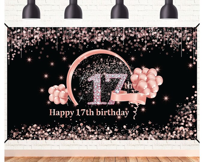 17th Birthday Banner Backdrop Decorations for Girl's Rose - Etsy