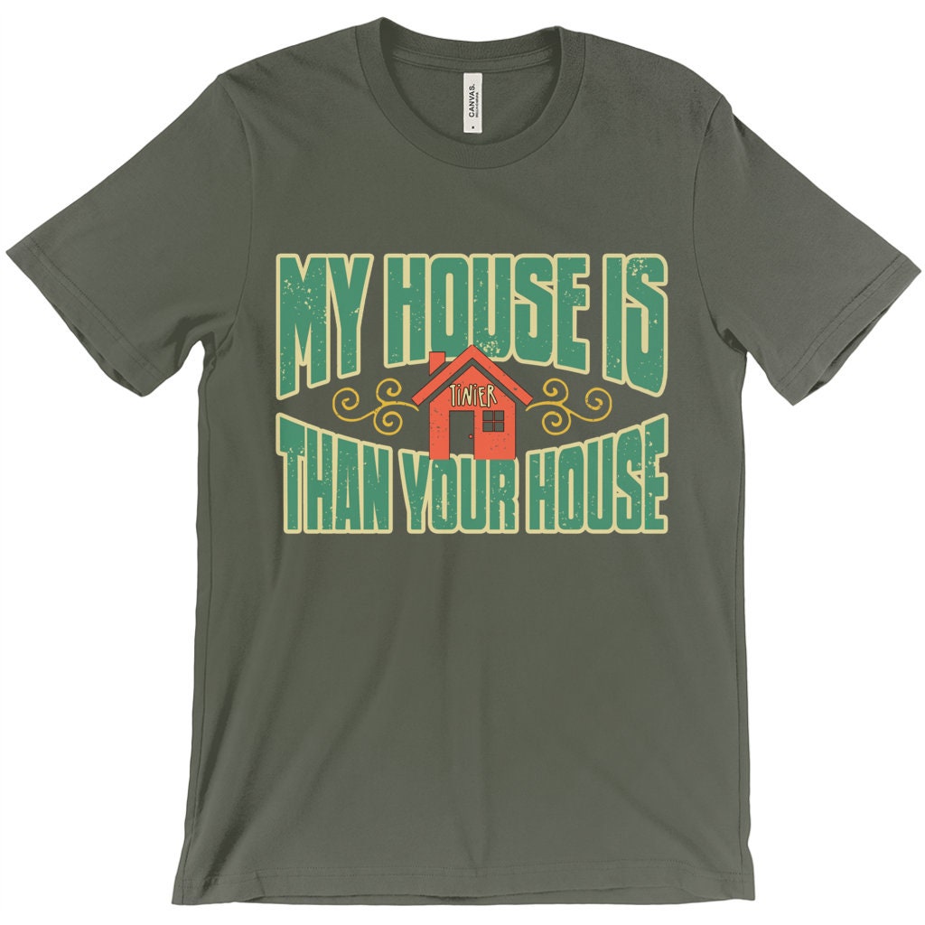 Tiny House or Camping Rving T-shirt Small House Living - Etsy