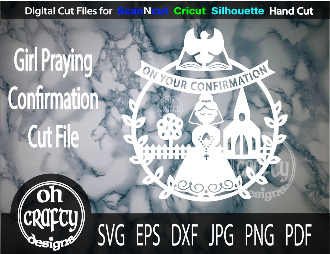 Confirmation Svg, Girl Praying Svg, Confirmation Cut File, Confirmation ...