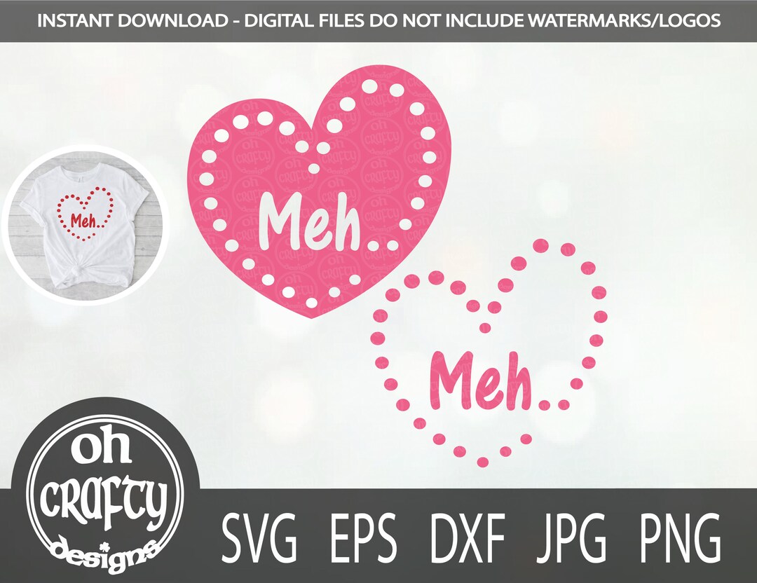 Heart Svg, Meh Svg, Anti Valentine Svg, Heart Cut File, Valentines Day ...