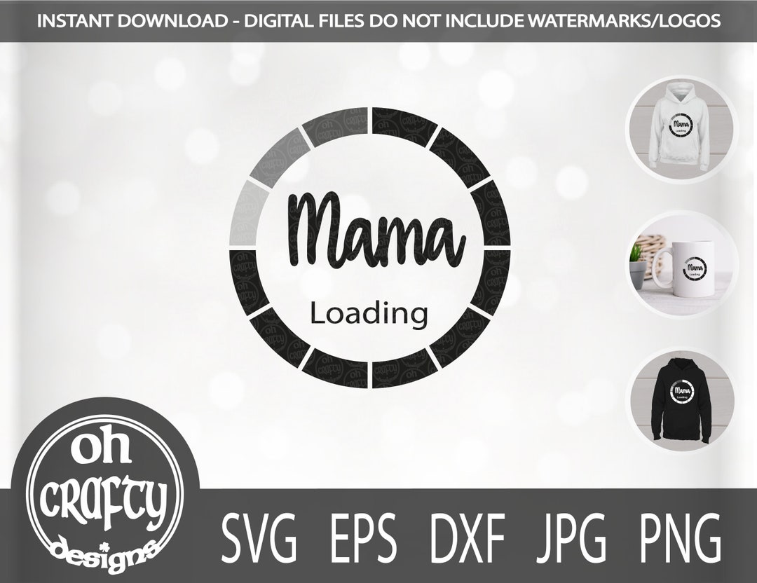 Mama Loading Svg New Mom Svg File Pregnancy Announcement - Etsy