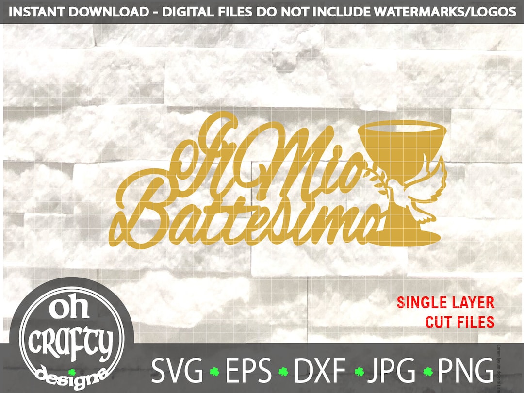 Il Mio Battesimo Svg, Dove Svg, Baptism Font Svg, Baptism Svg File ...