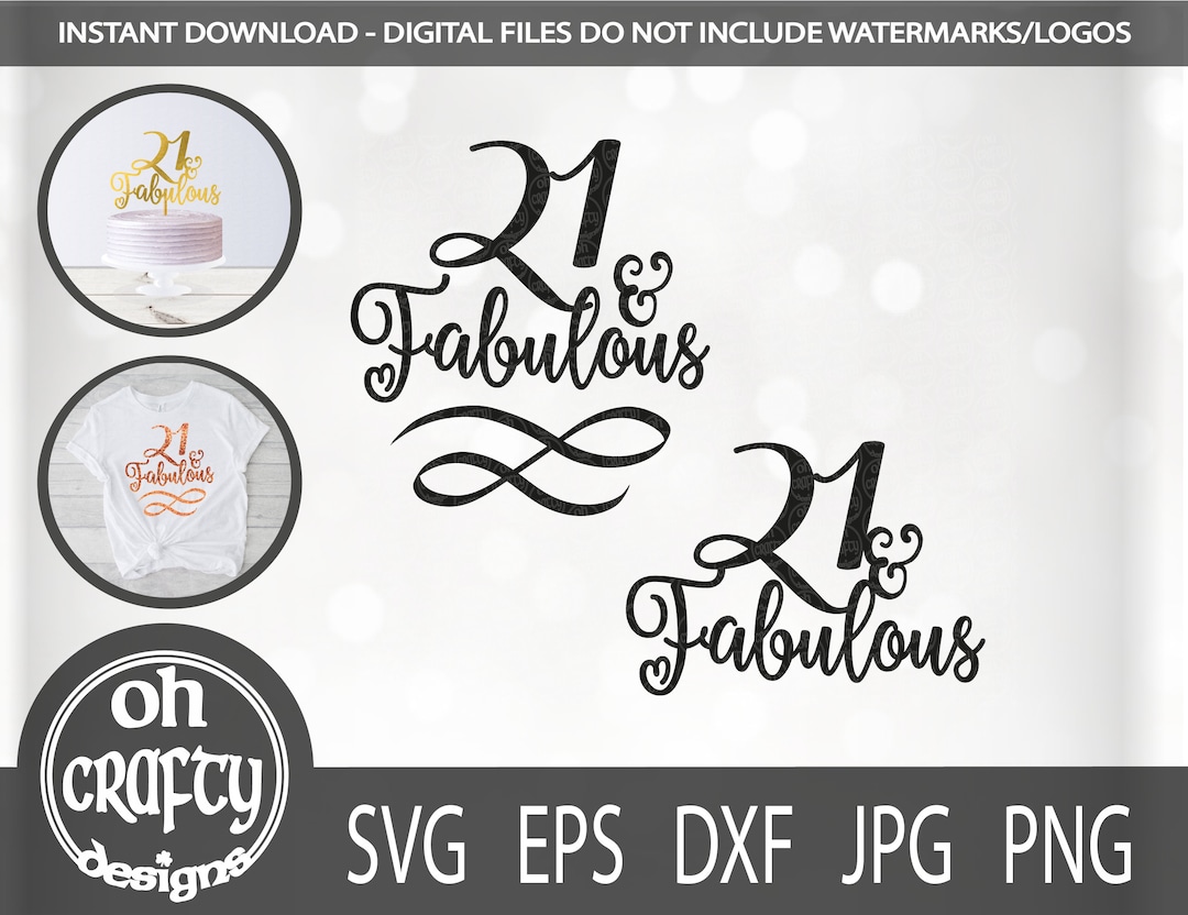 21 & Fabulous Svg, 21st Birthday Svg, 21 Birthday Cut File, Happy ...