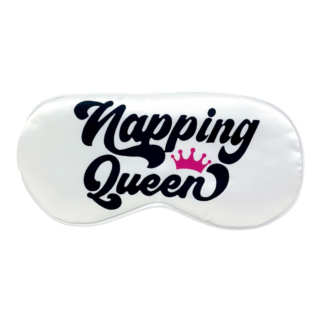 Napping Queen Funny Sleeping Mask. Birthday Gift for Women, Mom, Wife ...