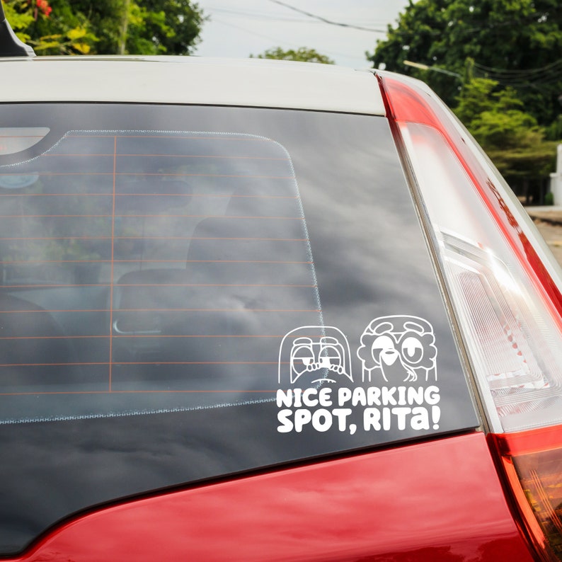 Nice Parking Spot Rita, Bluey Auto Decal Sticker for Vehicles ...